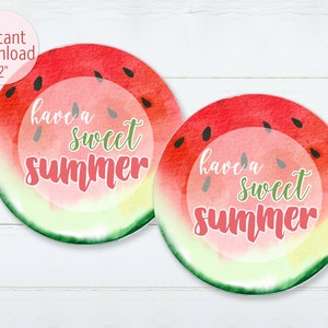 Printable Watermelon Cookie Tag Have a Sweet Summer Thank You Card End ...