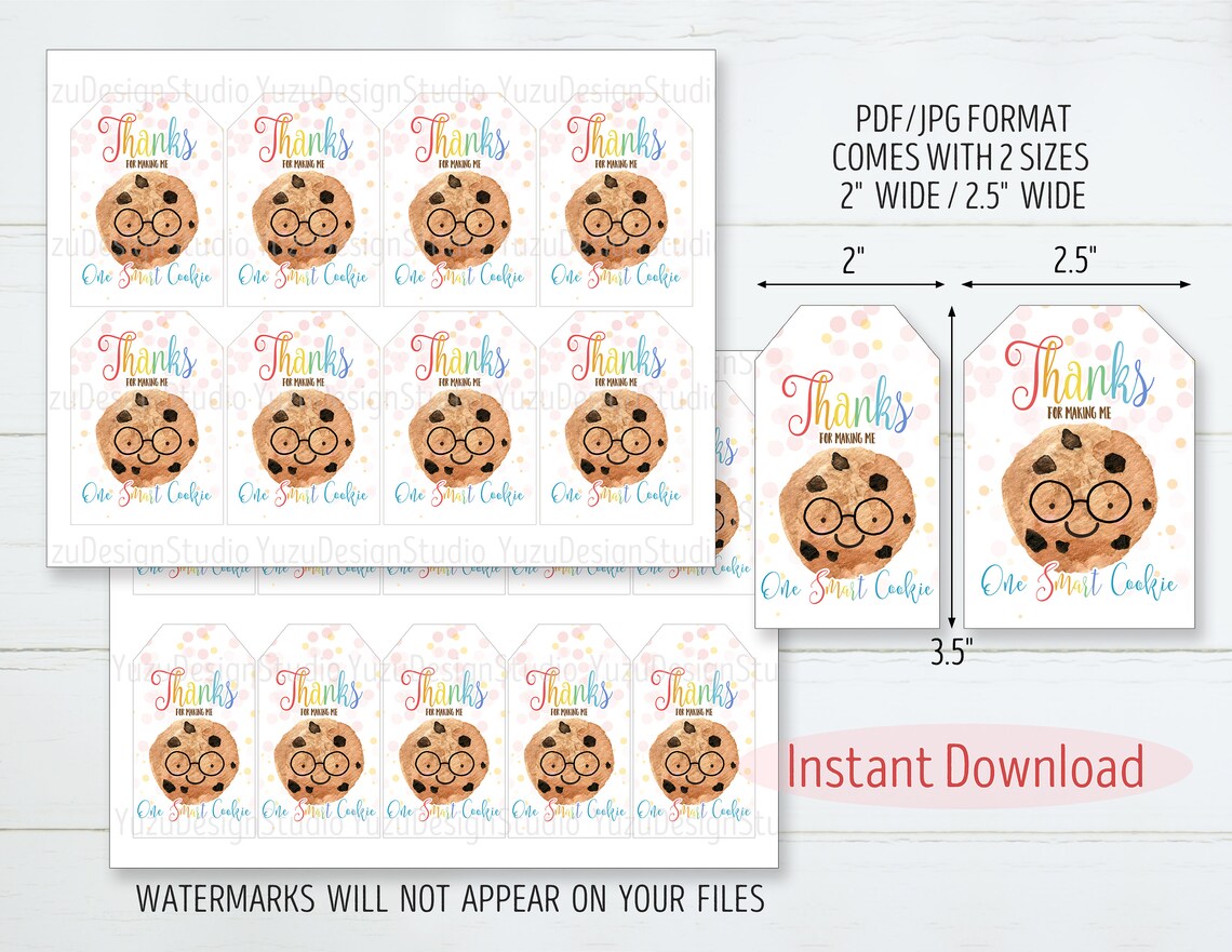 Printable Thanks for Making Me One Smart Cookie Teacher Appreciation ...