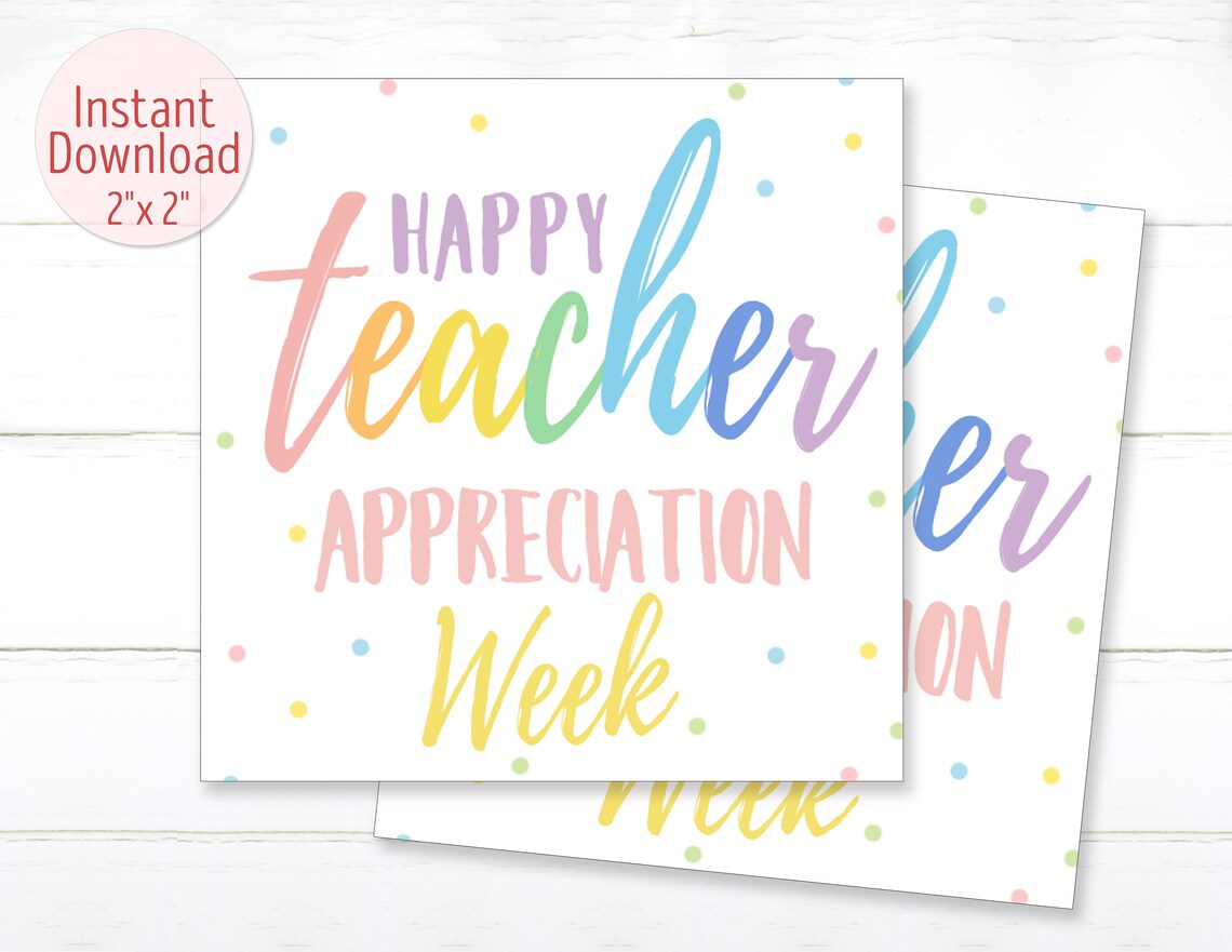 Printable Happy Teacher Appreciation Week Cookie Tag Pastel - Etsy