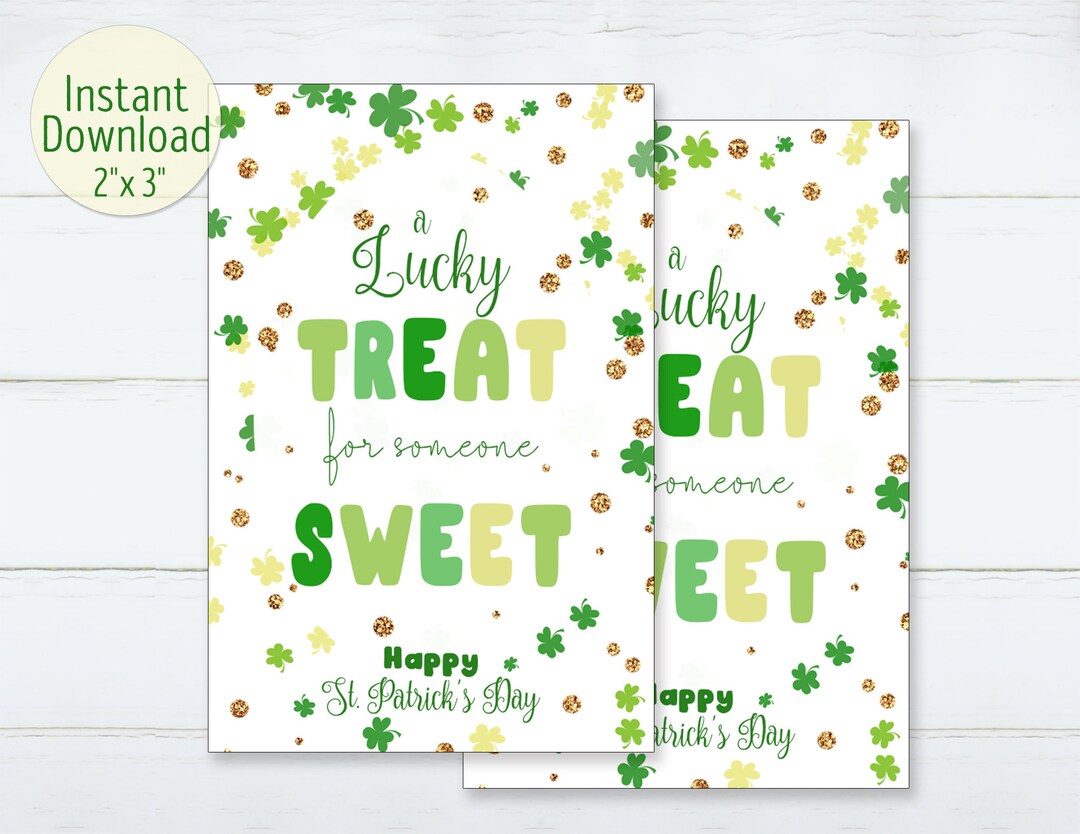 Printable a Lucky Treat for Someone Sweet Cookie Tag Happy St. Patrick ...