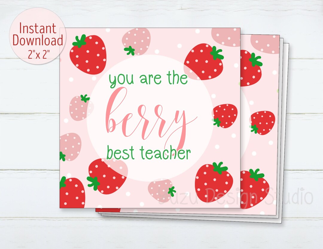 You're the Berry Best Teacher Cookie Tag Printable Teacher Appreciation ...