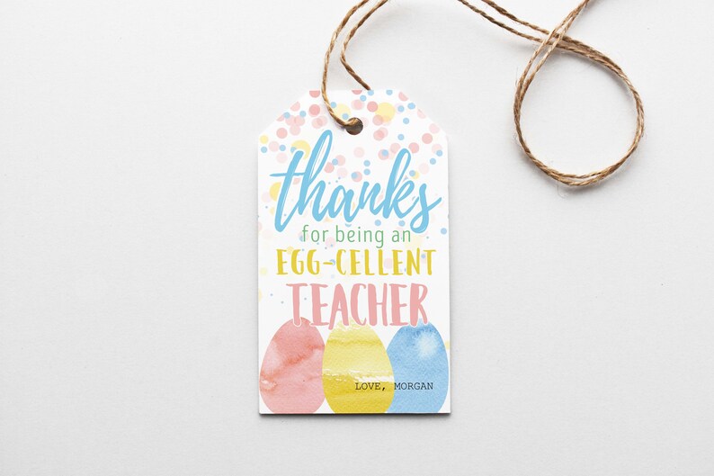 Printable Easter Teacher Tags Easter Egg-cellent Teacher | Etsy
