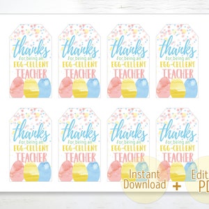 Printable Easter Teacher Tags Easter Egg-cellent Teacher EDITABLE PDF ...