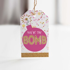 Printable You're the BOMB Gift Tag Bath Bomb Favors Tag Cocoa Bomb ...