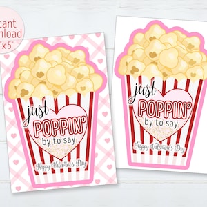 Popcorn Valentine Cards Printable Just POPPIN' by to Say Happy ...