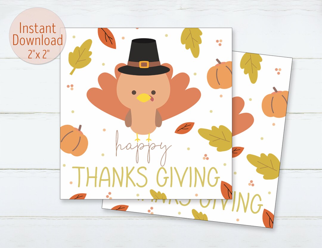 Happy Thanksgiving Cookie Tags Printable Turkey Cookie Card Tags 2"x2 ...