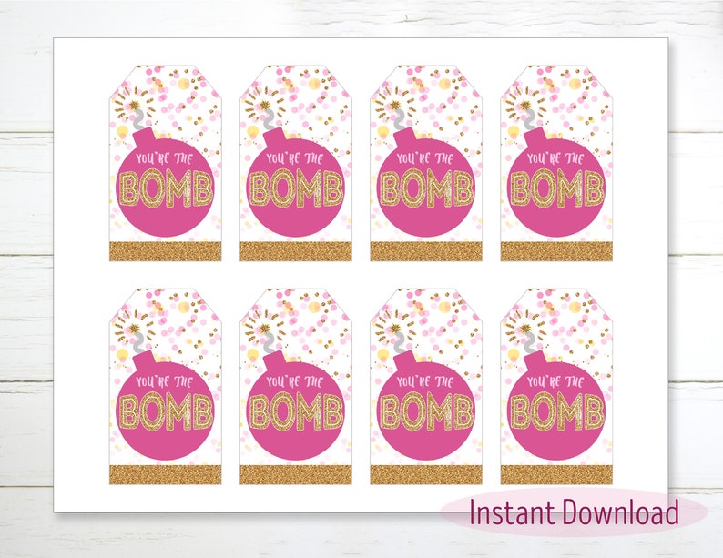 Printable You're The BOMB Gift Tag Bath Bomb Favors Tag | Etsy