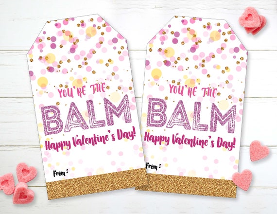 Printable You Are the Balm Valentine You Are the Bomb Non | Etsy