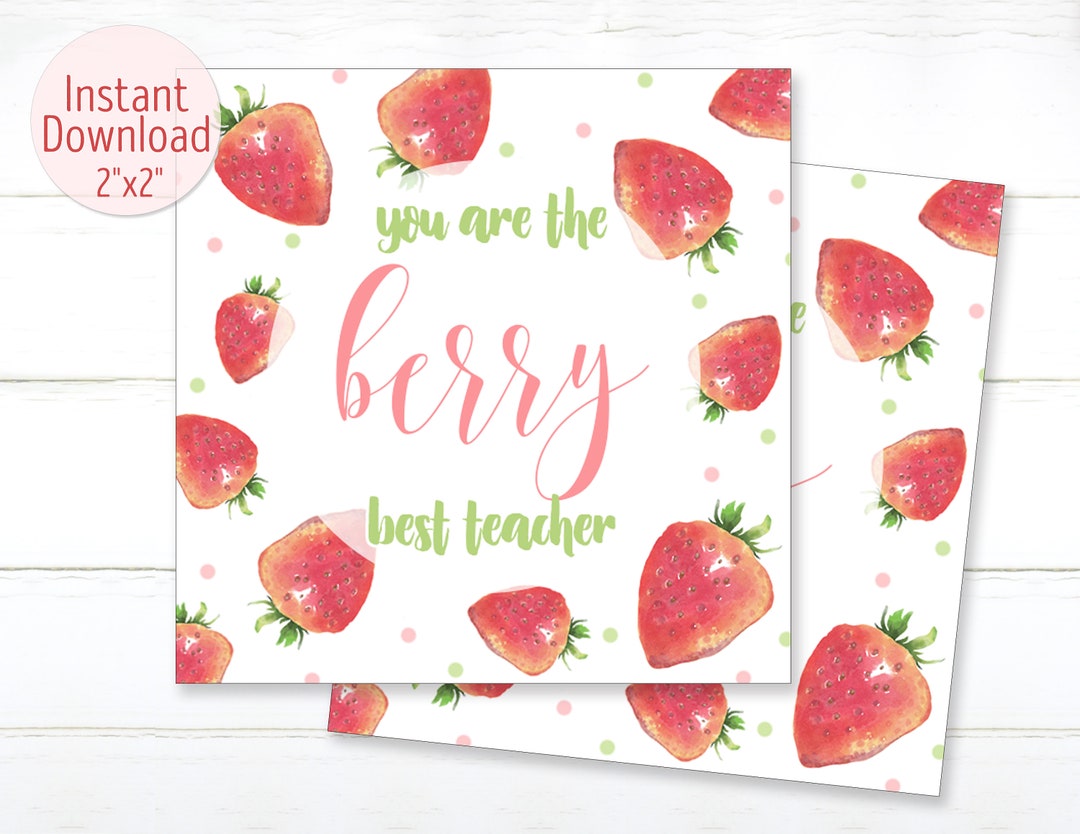 Printable You're the Berry Best Teacher Cookie Tag Teacher Appreciation ...