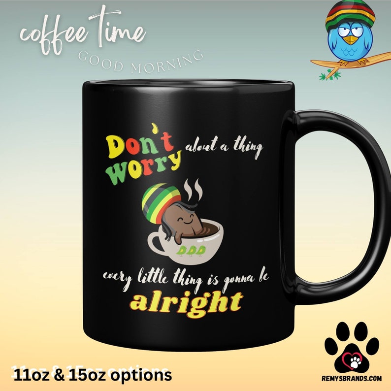 Don't Worry About a Thing Cute Coffee Bean Reggae Style Coffee Mug ...
