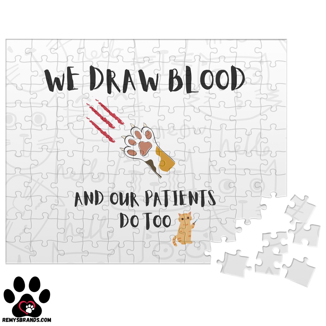 We Draw Blood and Our Patients Do Too Funny Puzzle for Veterinary ...