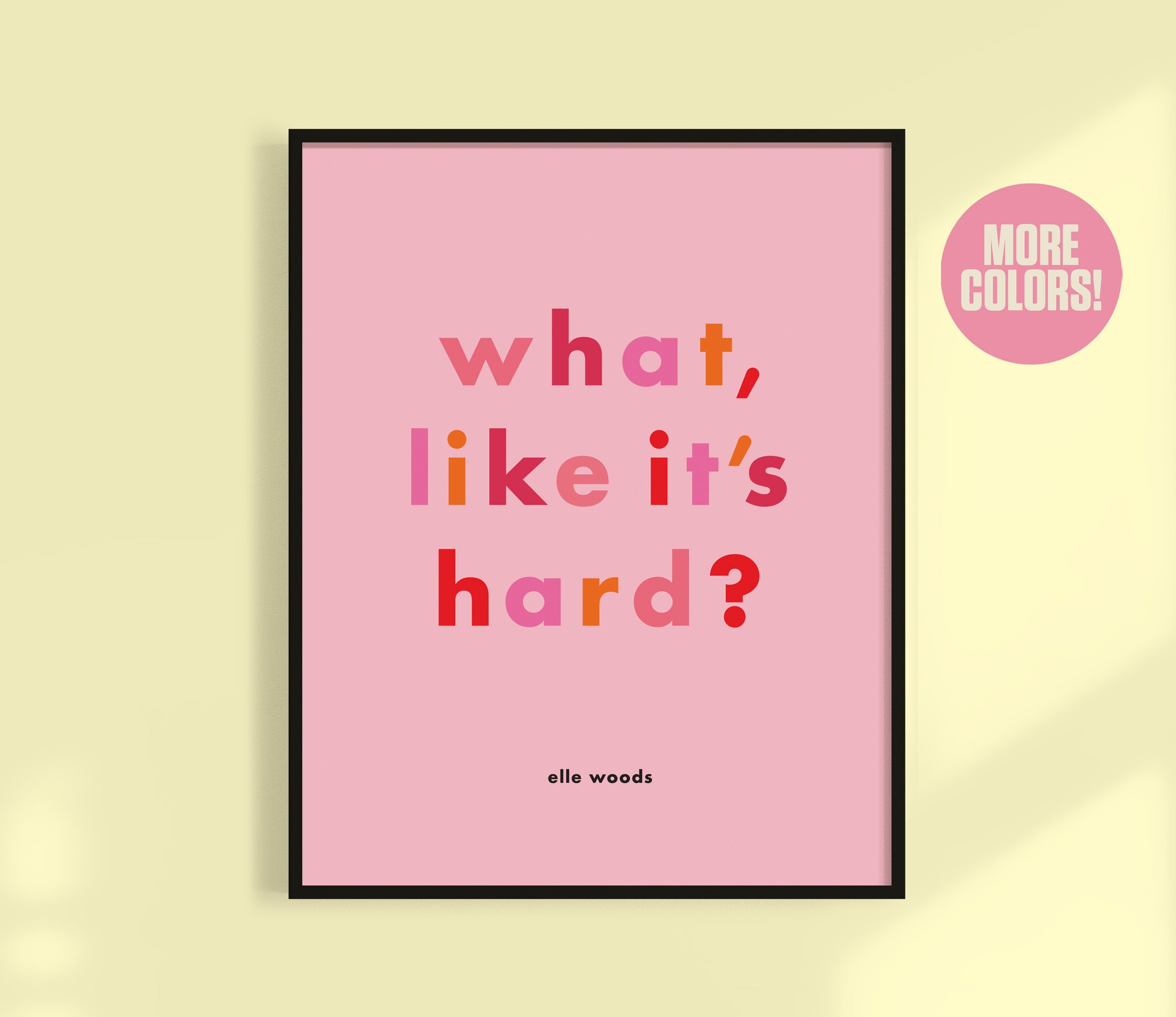 What Like It's Hard Framed - Etsy