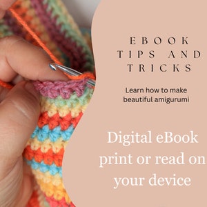 Amigurumi Tips and Tricks: Learn the Secrets to Perfect Amigurumi With ...