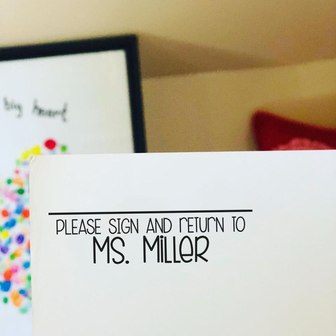 Custom 'please Sign and Return To' Teacher Stamp - Etsy