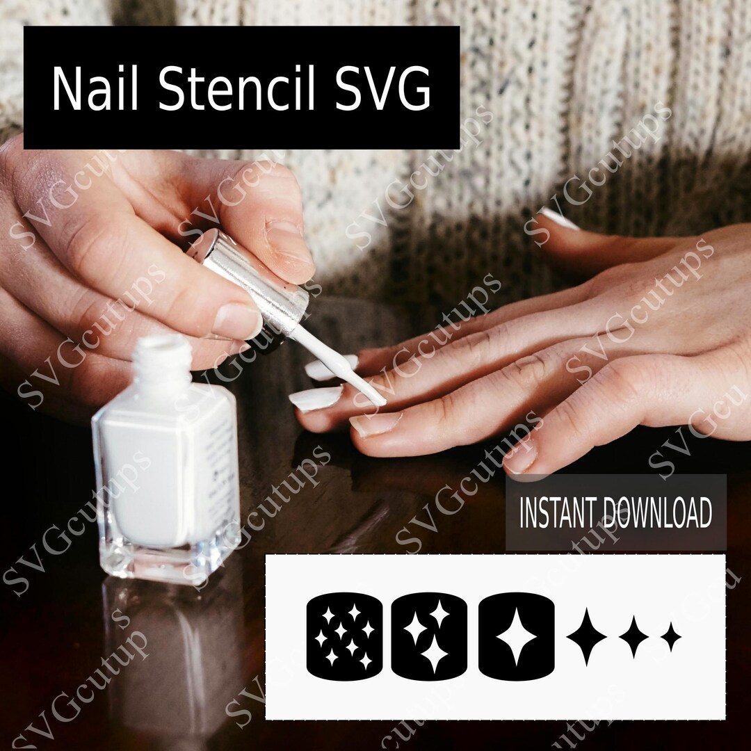 Nail Art SVG File, Sparkle Nail Stencils and Stickers, Nail Stencils ...