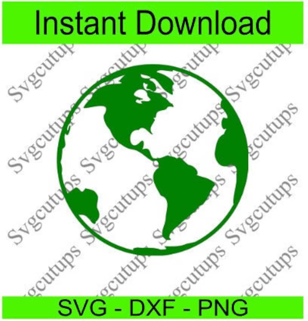 Globe Svg - Cut File - Svg - Dxf - Png - Earth Svg - Digital Download ...
