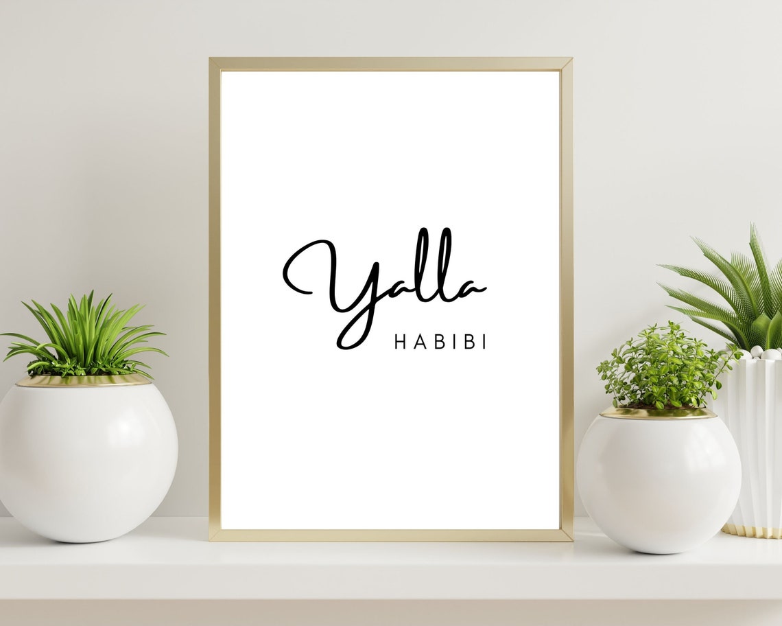 Yalla Habibi Arabic Wall Printable Art, Arabic Decor, Arab Cultural ...