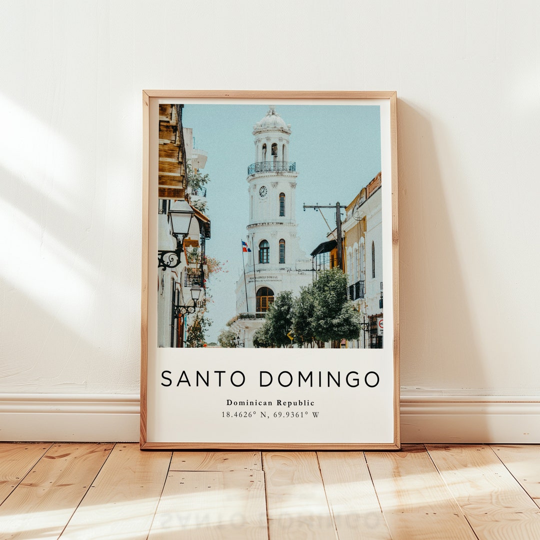 Santo Domingo Print Santo Domingo Wall Art Santo Domingo Photo Santo ...