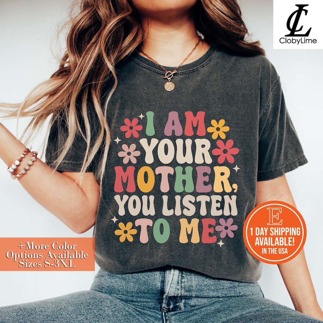 I Am Your Mother Shirt - Funny Groovy Retro Mom Tee, Pregnancy Reveal ...