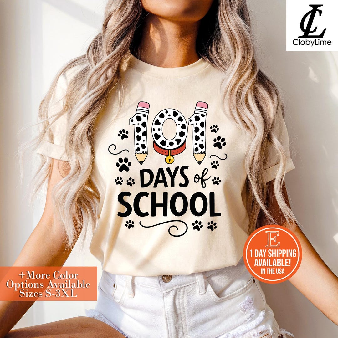 101 Days of School T-shirt, Teacher Dalmatian Theme Gift, Funny ...