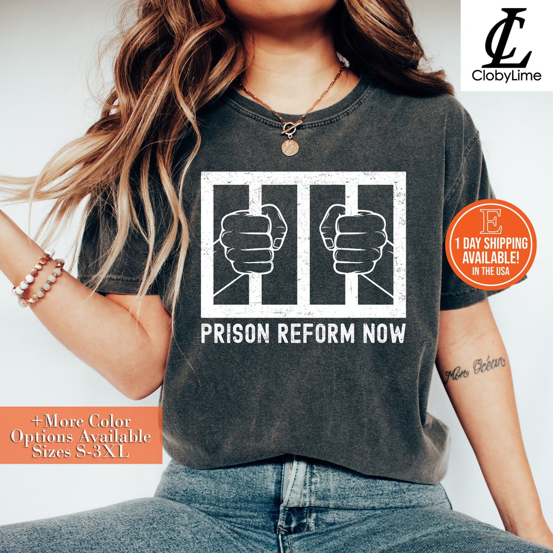 Prison Reform Now Shirt, Hoodie, Sweatshirt - Solitary Confinement ...