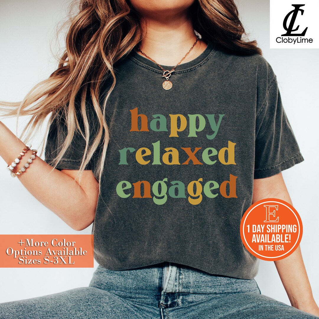 Happy Relaxed Engaged Shirt, Philosophy Shirt, Applied Behavior ...