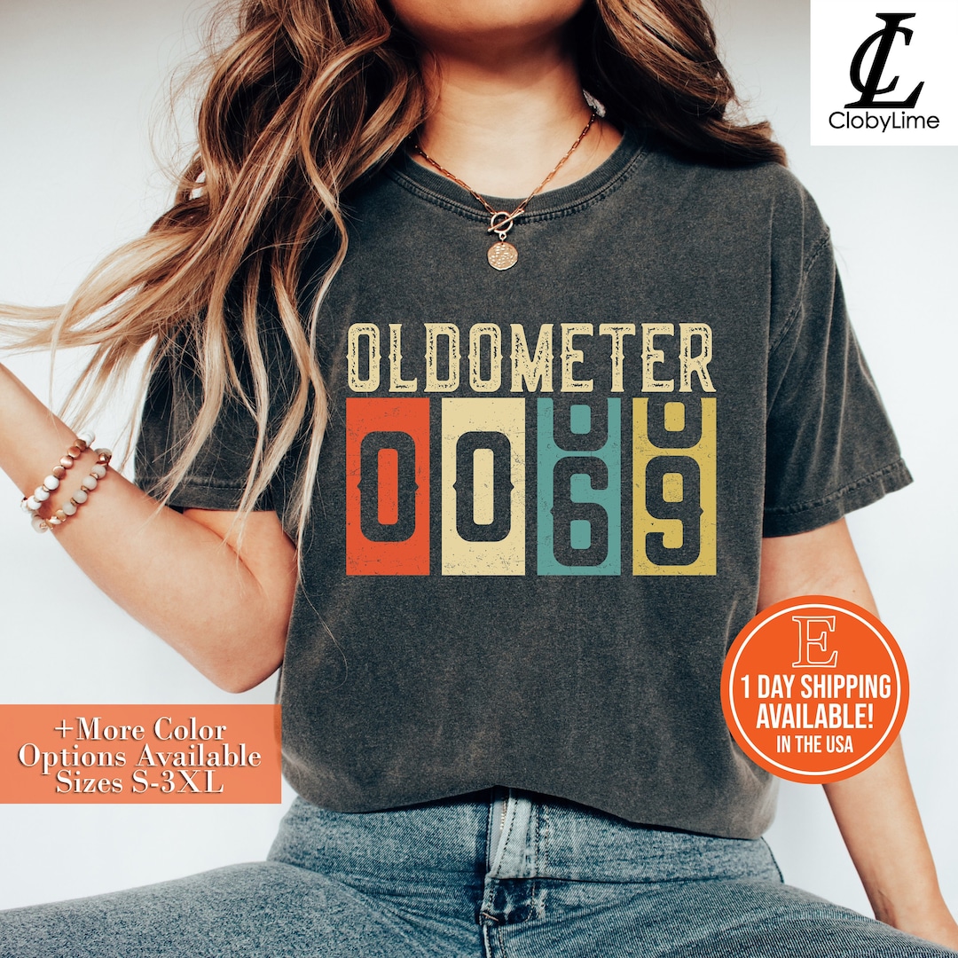 Retro 69 Years Old Oldometer Vintage 69th Birthday Odometer Shirt ...