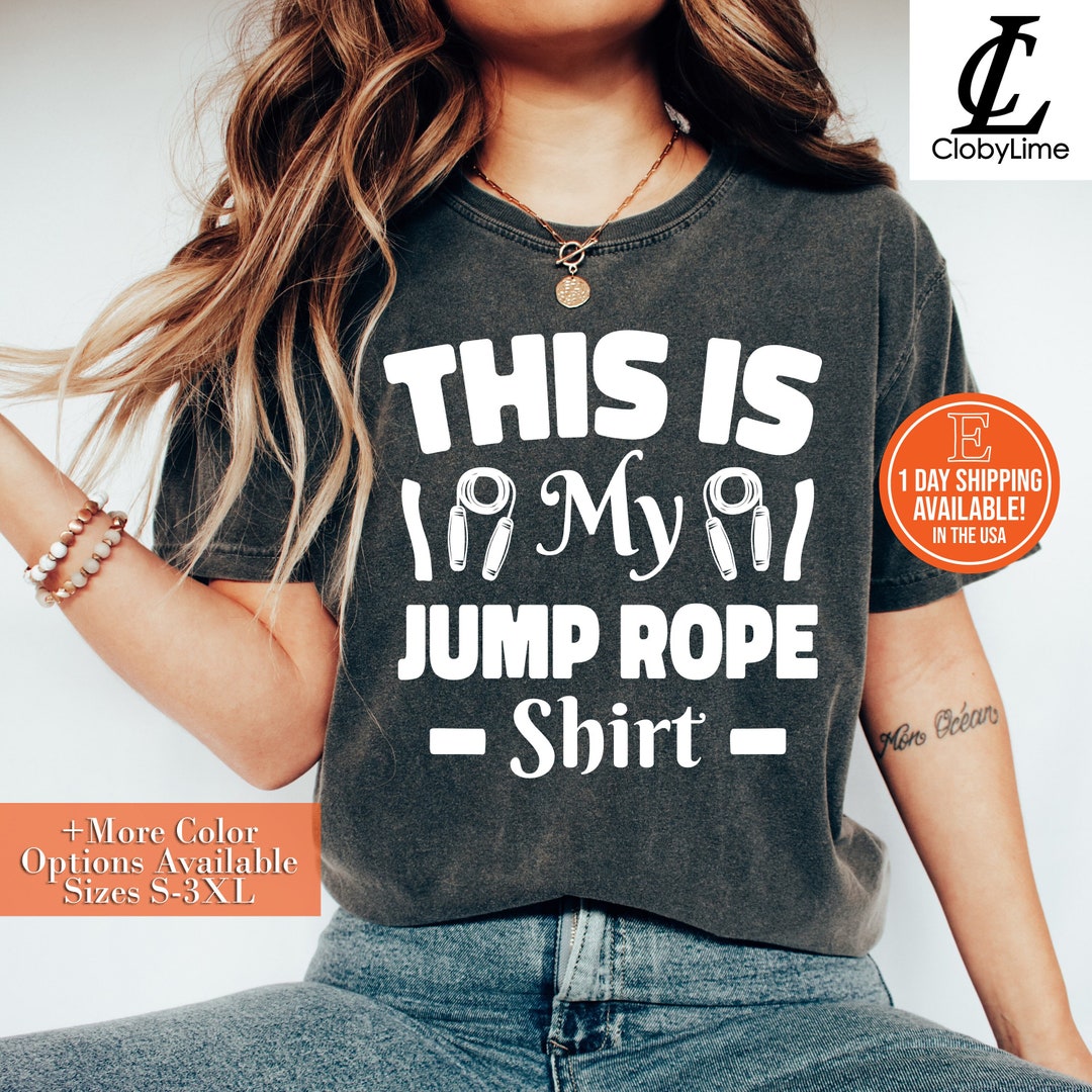This is My Jump Rope Shirt Funny Roping Jumping Skipping Unisex Shirt ...