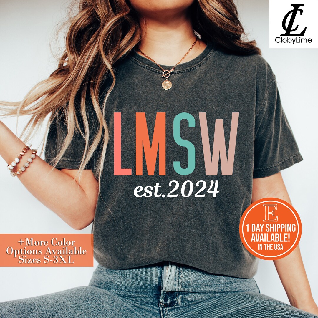 LMSW Licensed Master Social Worker 2024 (custom) Shirt, Hoodie ...