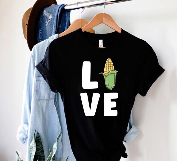 Corn Love / Shirt/ Hoodie/ Sweatshirt/ Corn Shirt / Corn Gift - Etsy