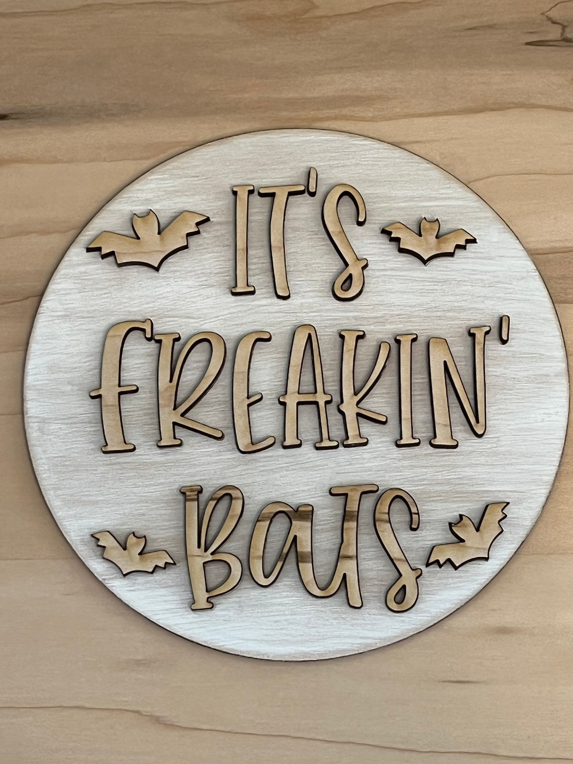 You Choose! It’s Freaking Bats Wooden Wall Hanging. - Etsy
