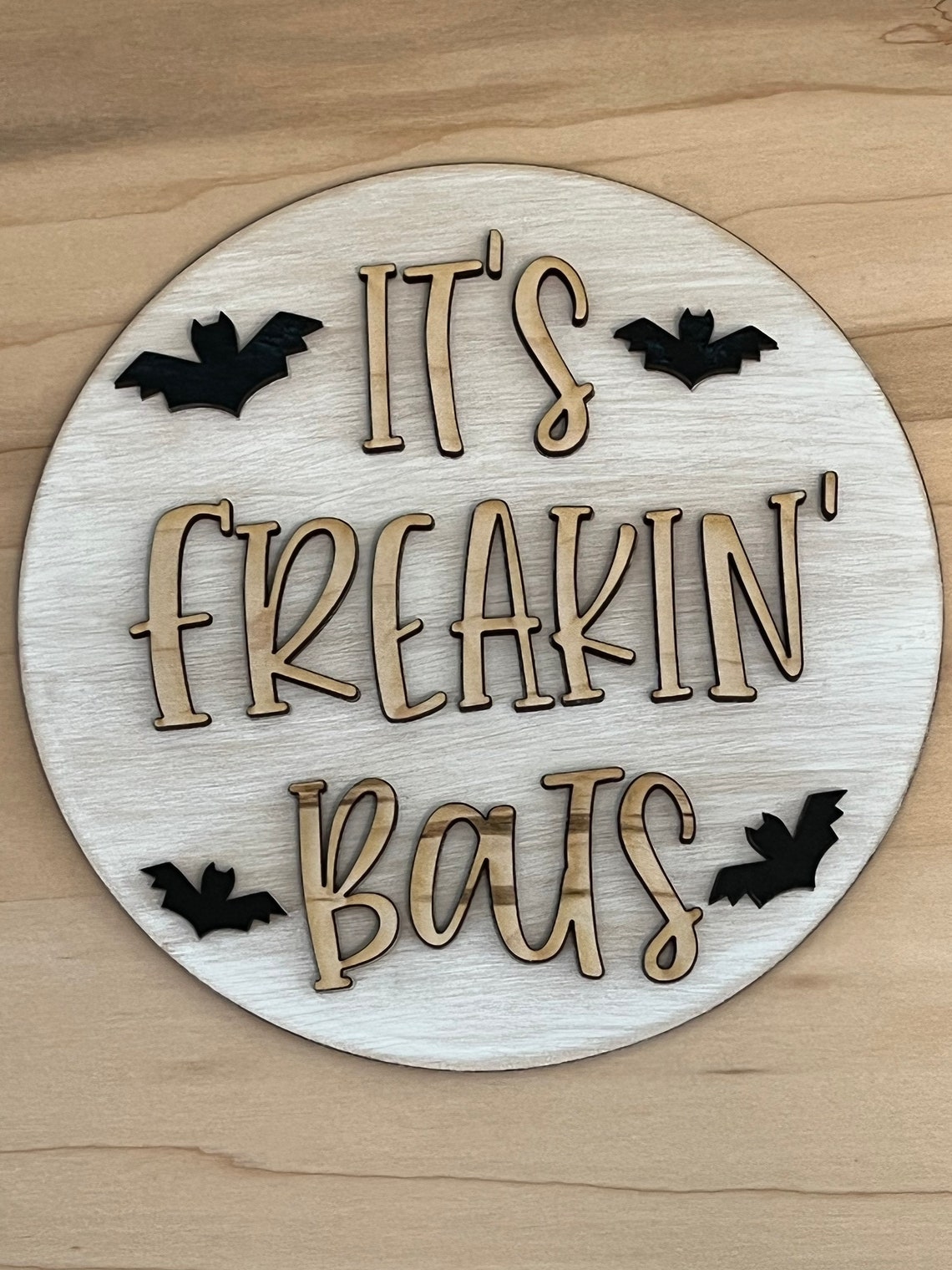 You Choose! It’s Freaking Bats Wooden Wall Hanging. - Etsy