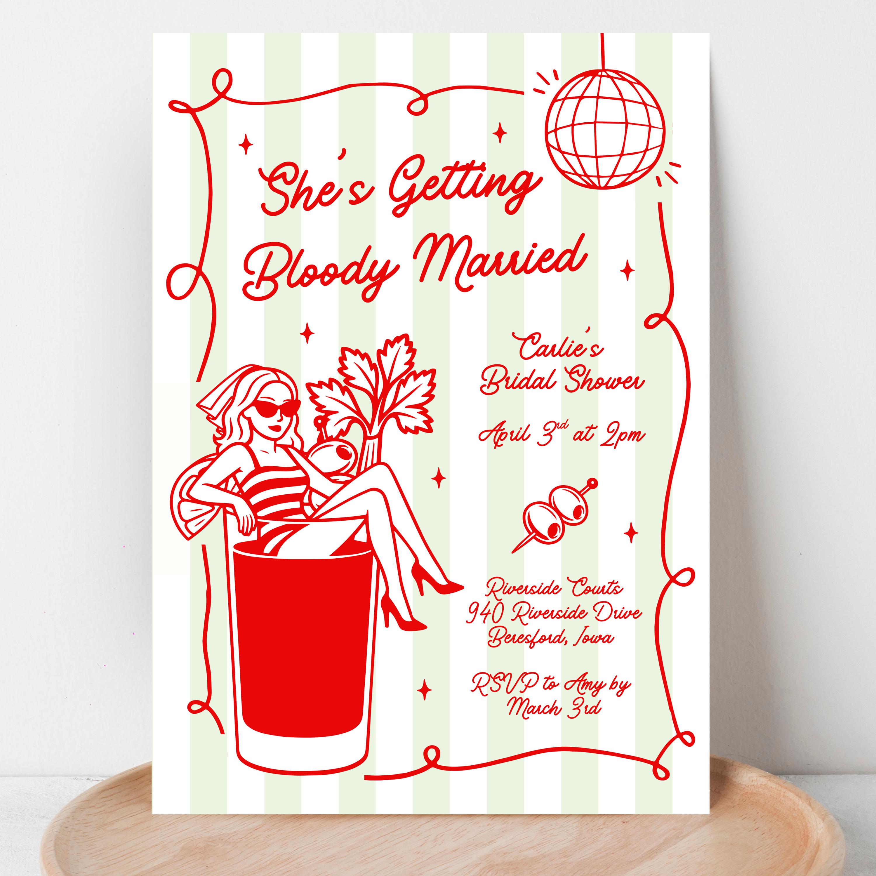 She's Getting Bloody Married, Bloody Mary Bridal Shower, Bloody Mary ...
