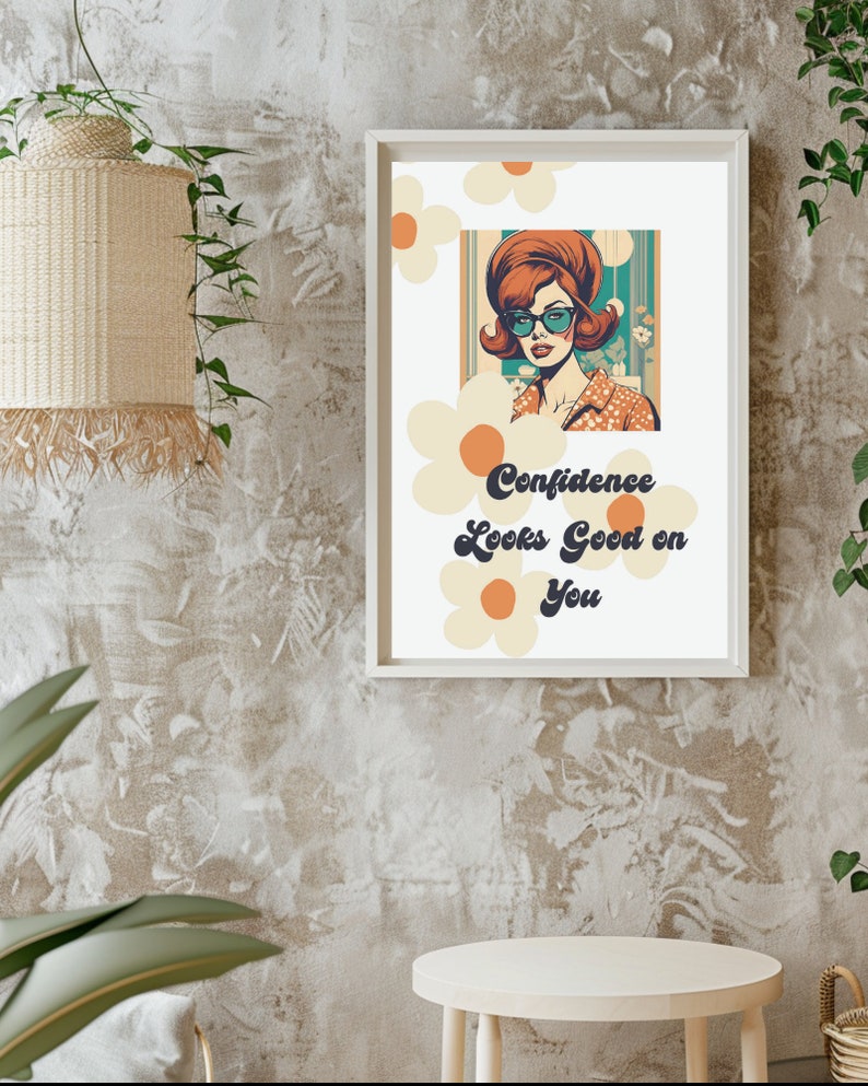 Retro Woman Printable Wall Art - Confidence Looks Good on You, Download ...