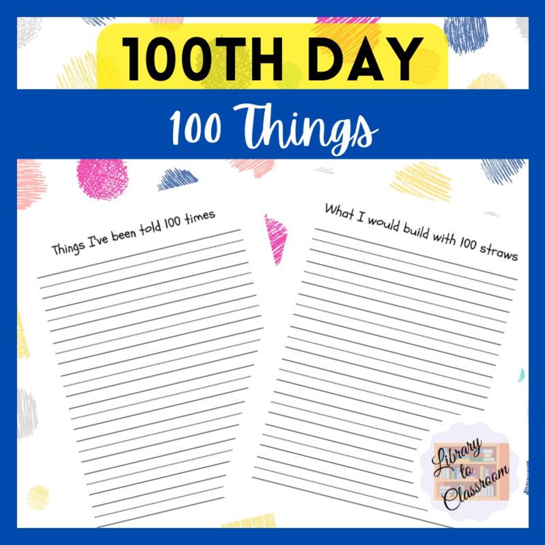 100th Day of School - 100 Things Writing Prompt - Etsy