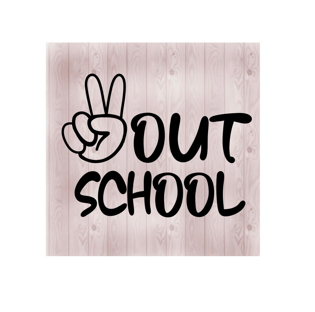 School OUT Svg, School OUT Forever Svg, School Svg, Kids School Shirt ...
