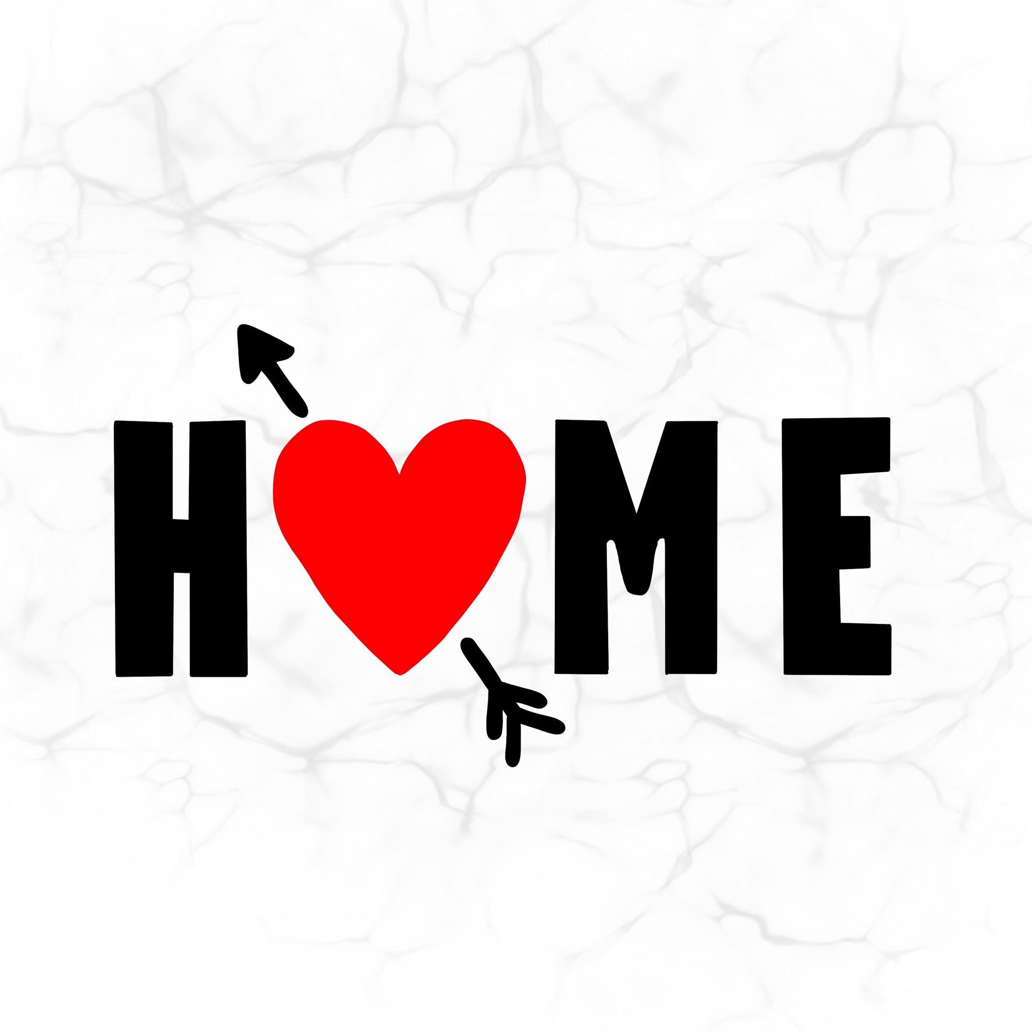 Home Sign SVG Home Svg Home Heart Svg Heart Svg Dxf Eps | Etsy
