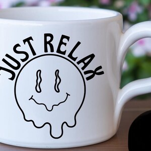 Just Relax SVG, Smiley Face Svg, Dripping Smiley Svg, Smiley Face Png ...
