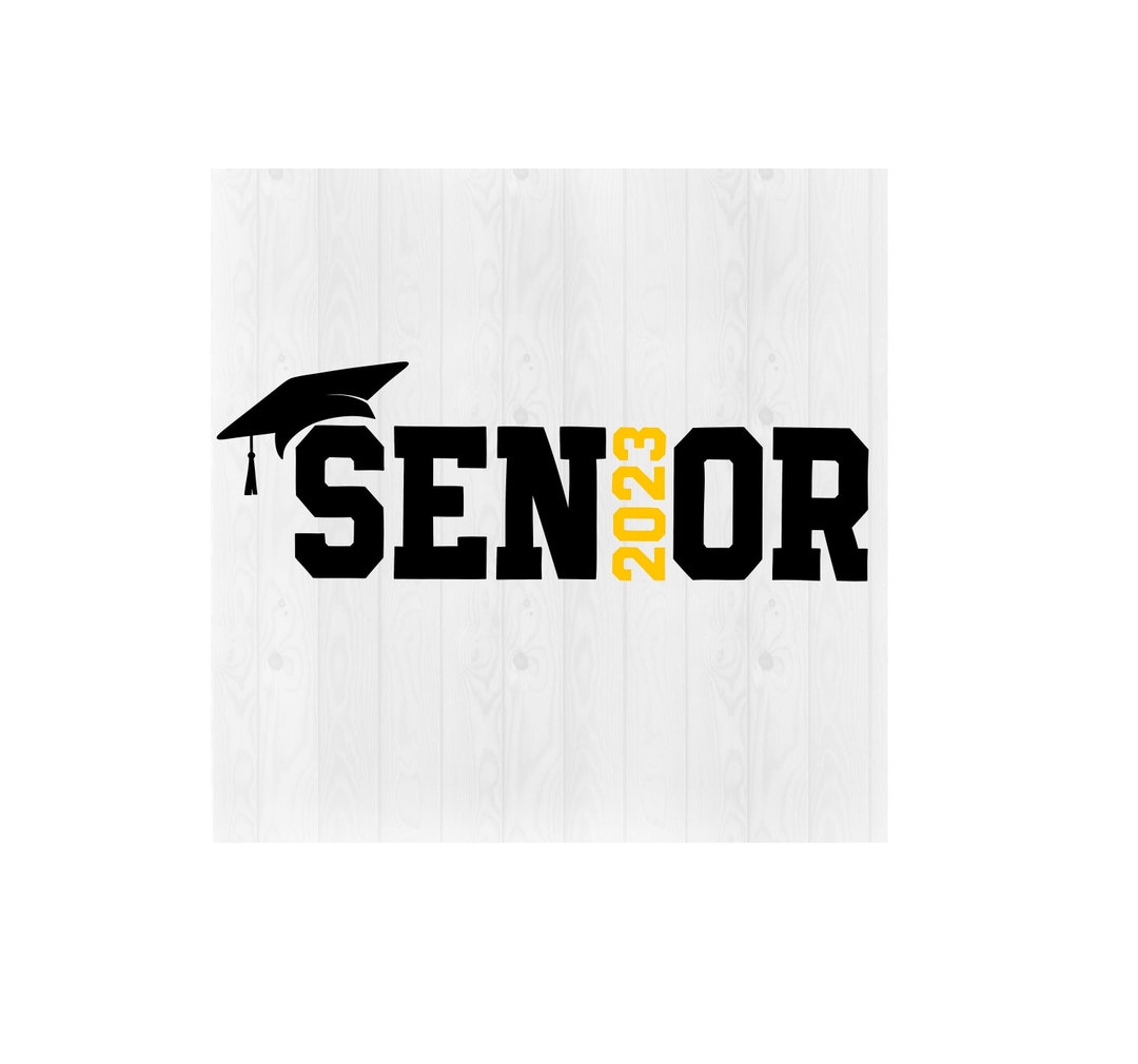 Senior SVG, Senior 2023 Svg, Graduate Svg, Graduate Png, Senior 2023 ...