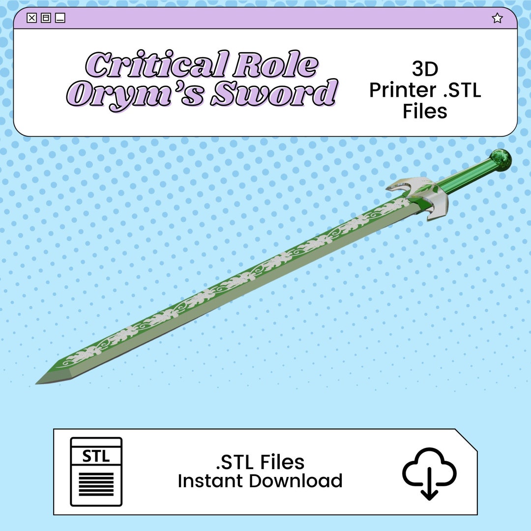 Orym's Sword 3D Print File Inspired by Critical Role | STL for Cosplay ...
