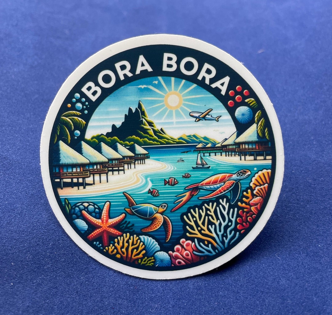 Bora Bora, Stickers, Weatherproof Sticker, Travel Journal, Suitcase ...