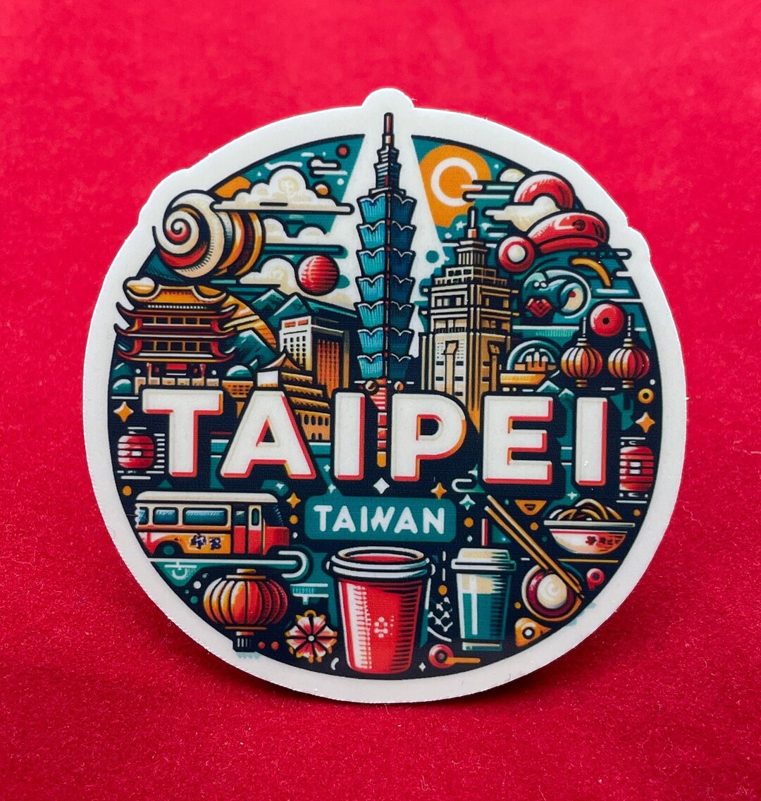 Taipei, Taiwan Stickers, Weatherproof Sticker, Travel Journal, Suitcase ...