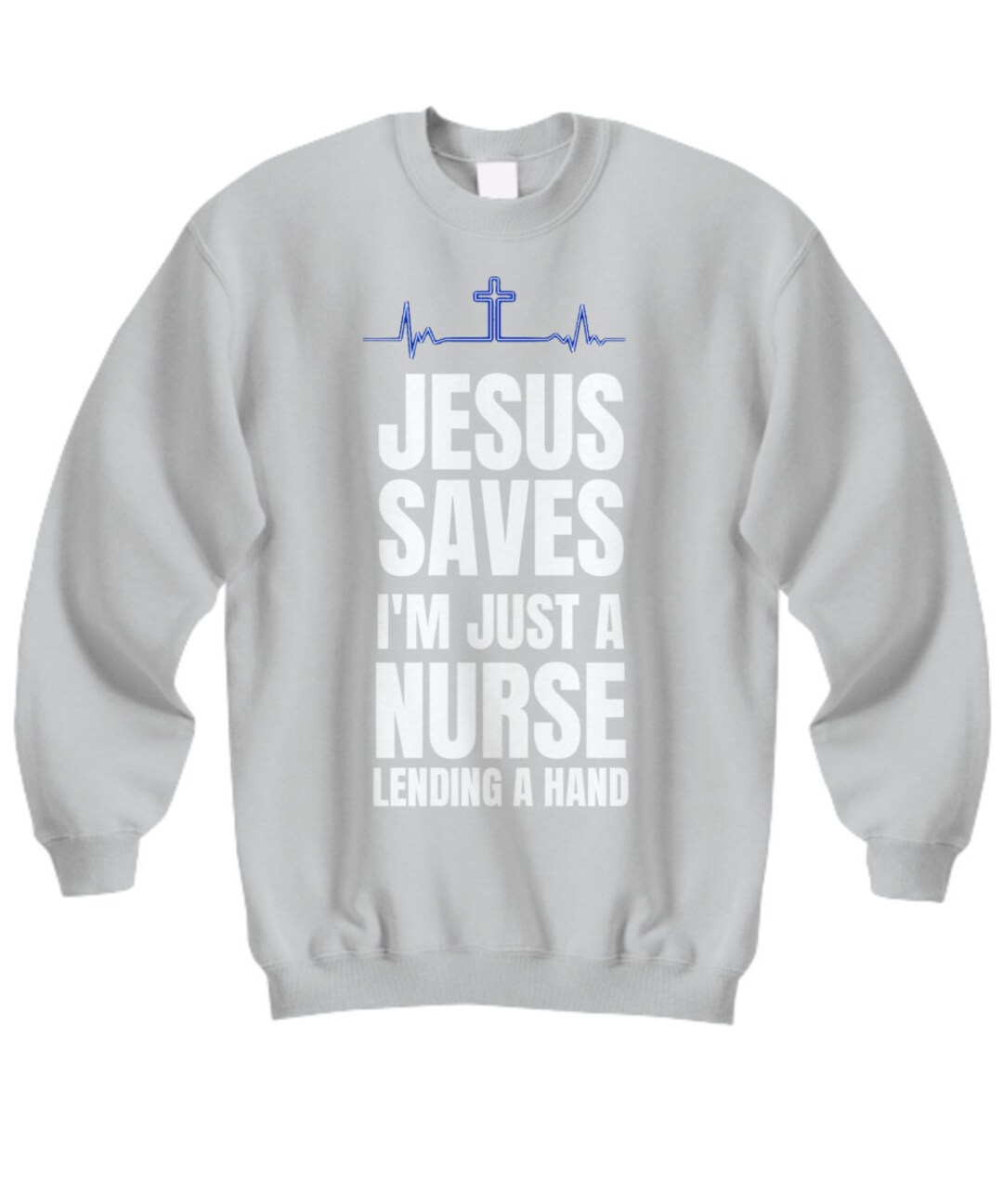 Jesus Saves I Am Just a Nurse Lending a Hand/christian Nurse - Etsy