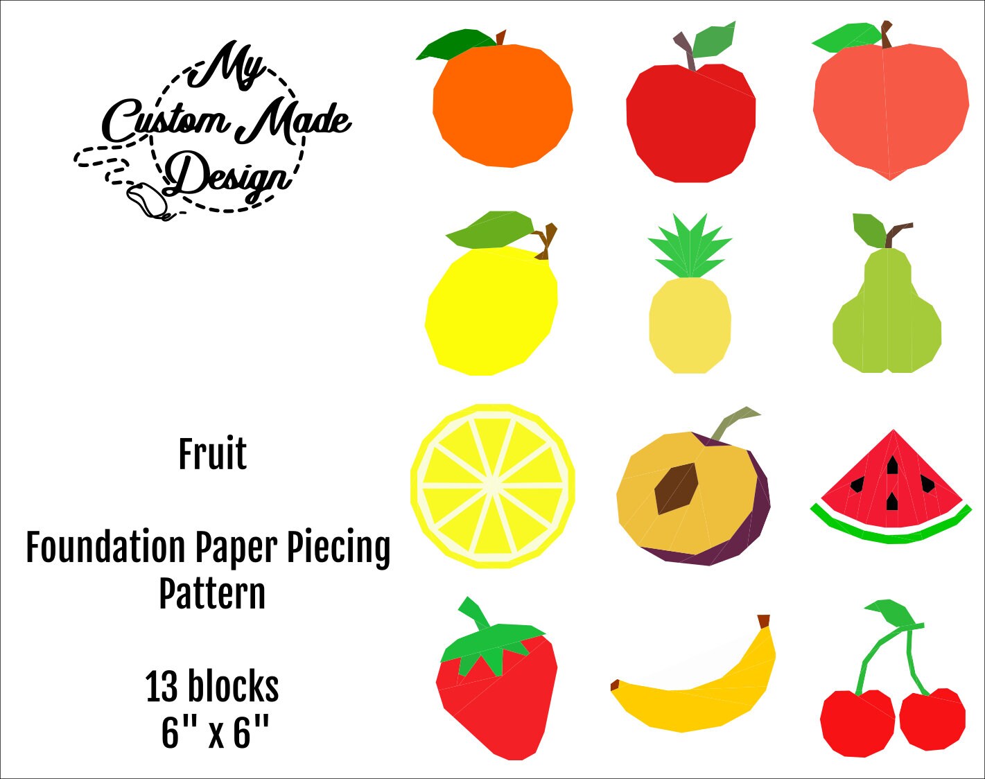 Pieces of Fruit, 12 6x6in Blocks, Foundation Paper Pieced Quilt Block ...