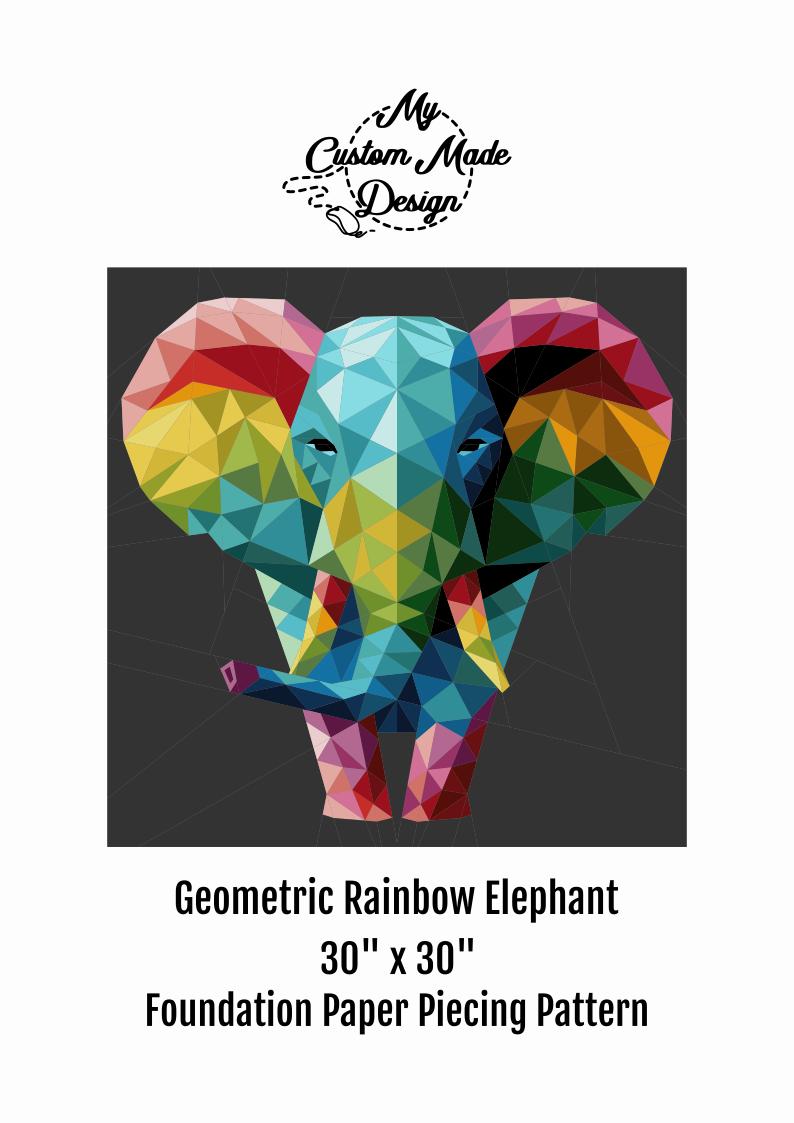 Geometric Rainbow Elephant, Foundation Paper Pieced Quilt Pattern, PDF ...