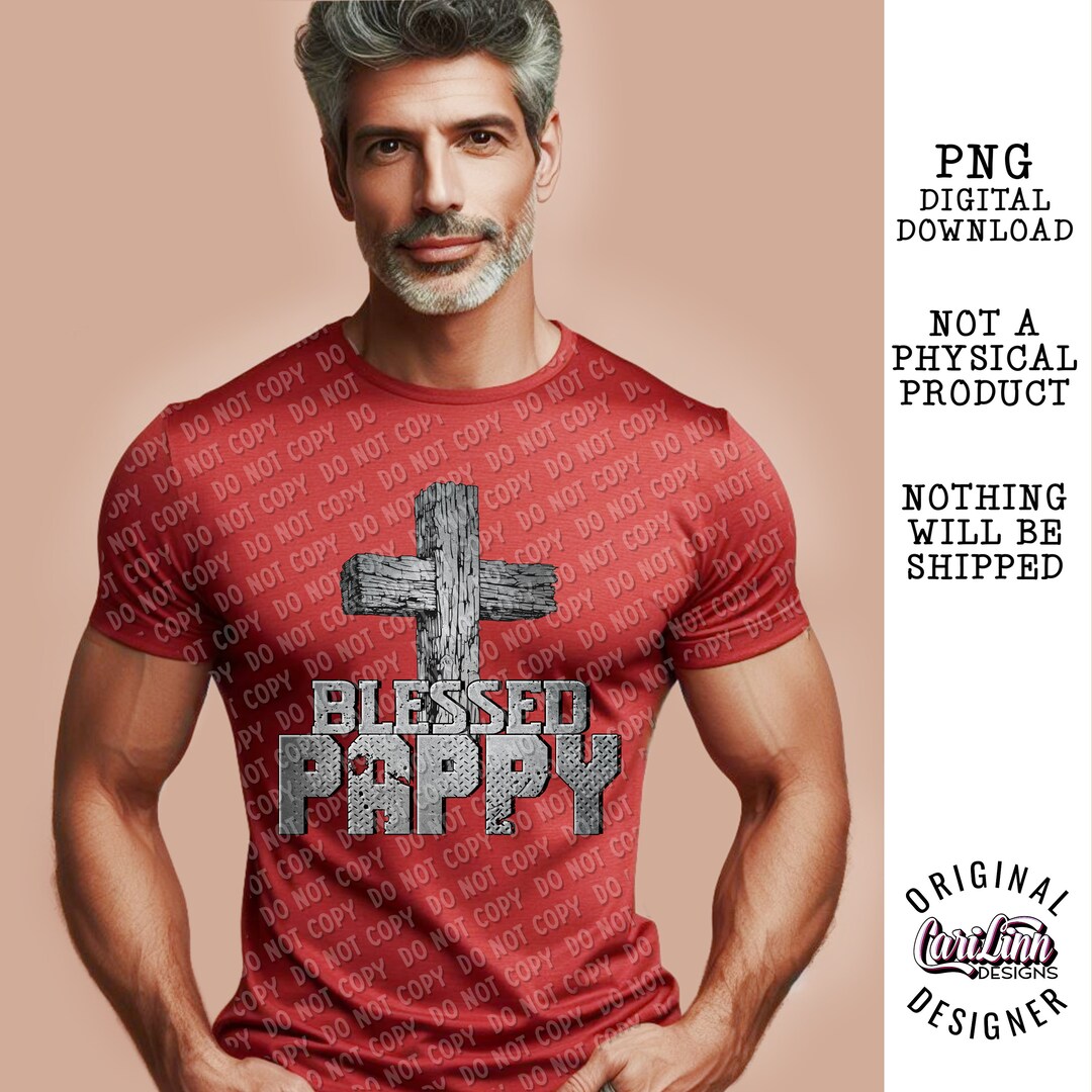 Blessed Pappy, Original Designer, PNG Digital Download for Sublimation ...