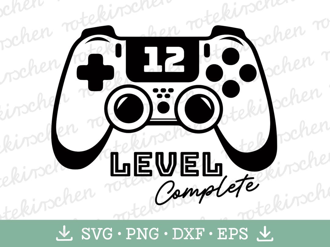 Level 12 Complete SVG – Gamer Birthday Controller Design for Plotter ...