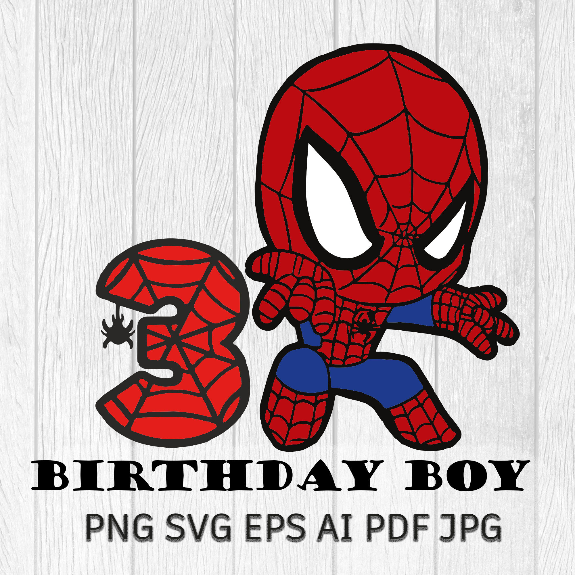 Spider Man Birthday Shirt SVG Spider Man Birthday Shirt SVG