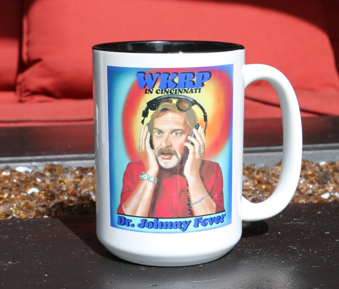 Dr. Johnny Fever, WKRP in Cincinnati, Howard Hesseman, 15oz Coffee Mug ...