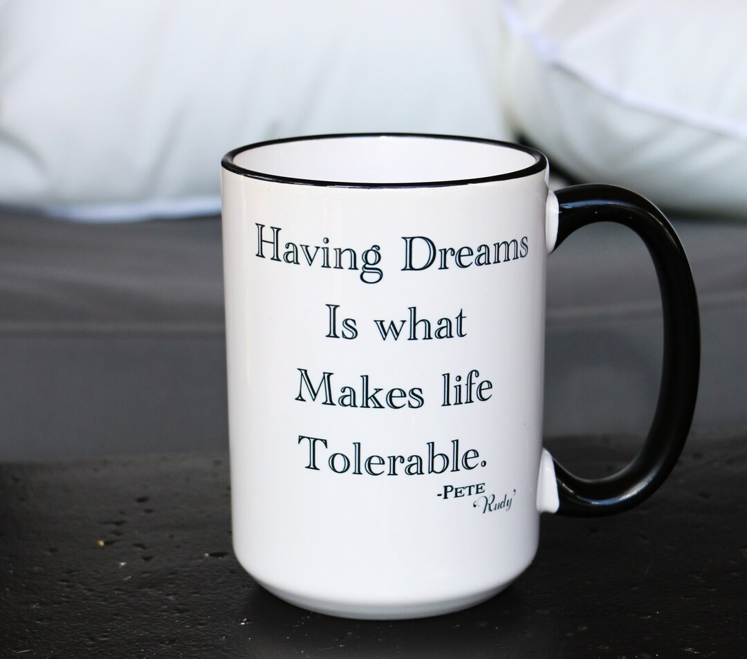Rudy having Dreams is What Makes Life Tolerable - Etsy